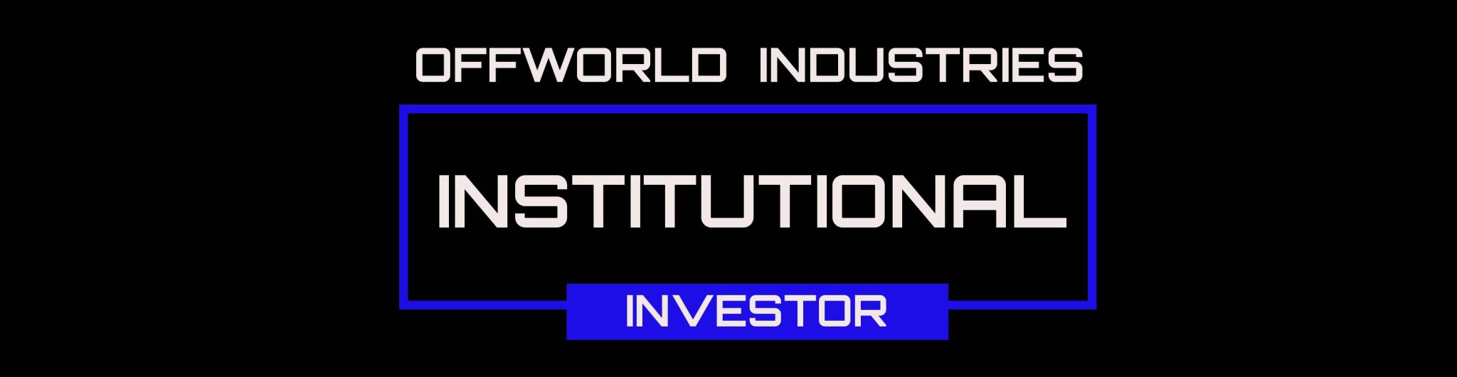 - Offworld Industries